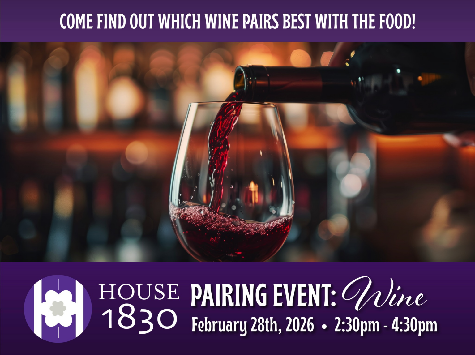 Food Meets Wine at House 1830's Intimate Pairing Event in Rogers